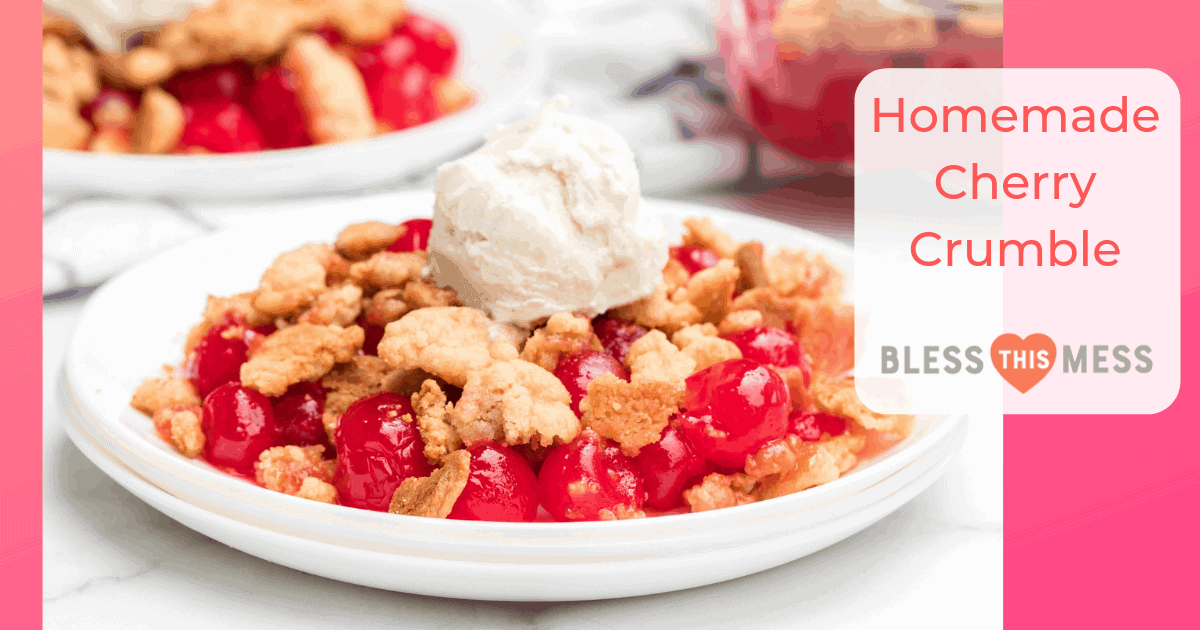 Homemade Cherry Crumble Recipe — Bless this Mess
