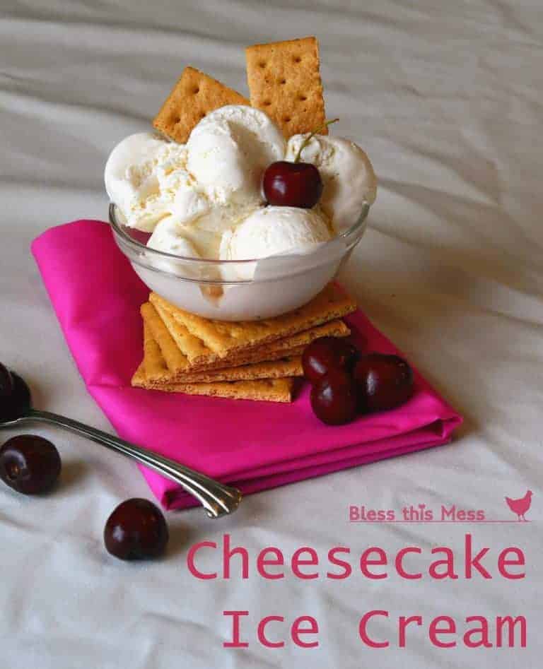 Cheesecake Ice Cream Recipe — Bless this Mess