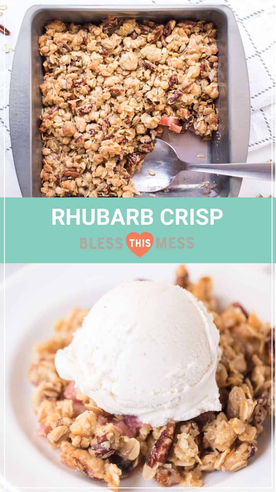 Rhubarb Crisp (No Other Added Fruit) - Bless This Mess