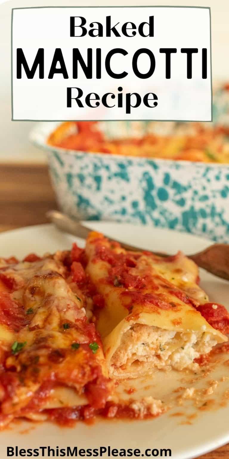 The EASIEST Manicotti Recipe — Bless this Mess