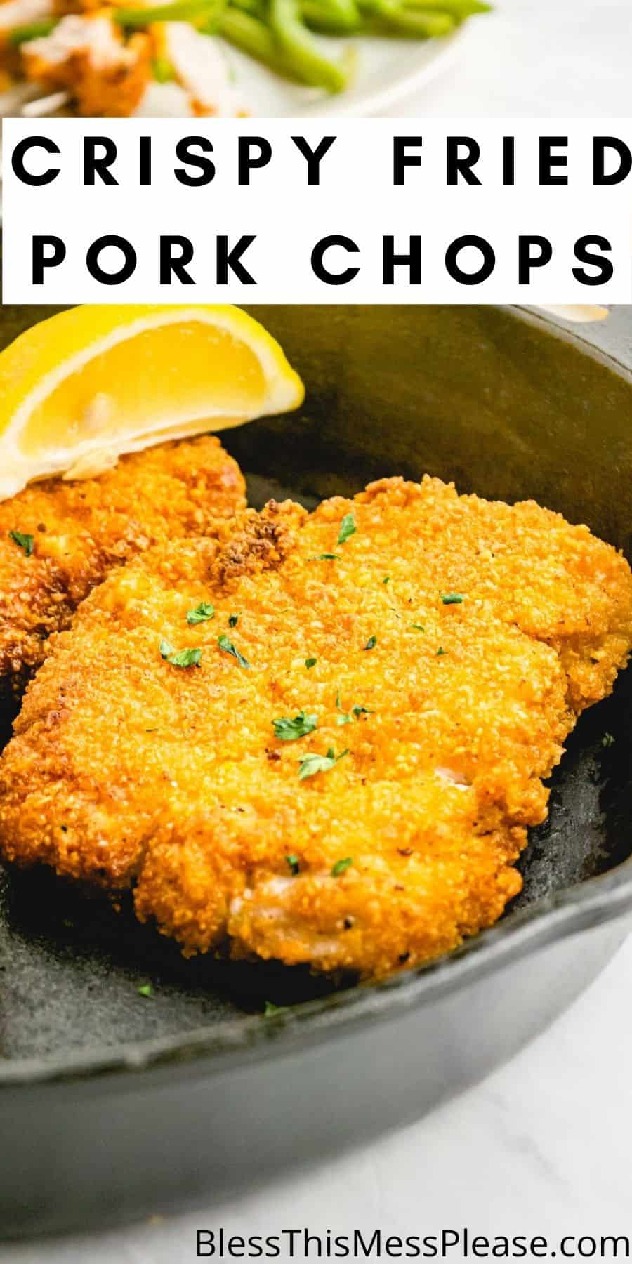 Crispy Fried Pork Chops — Bless this Mess