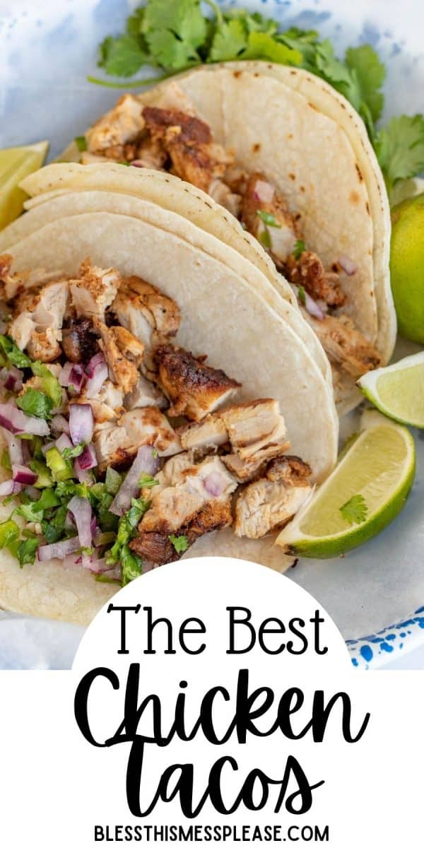 Easy Chicken Tacos | The Best Chicken Tacos Recipe - Only 25 min!