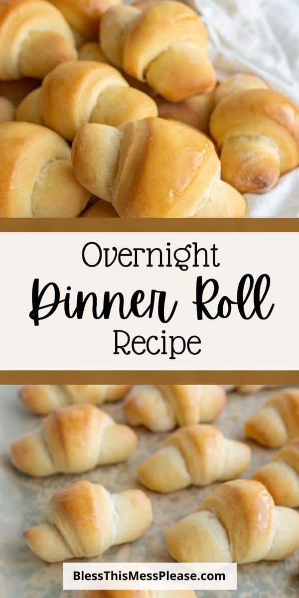 Overnight Dinner Rolls — Bless this Mess