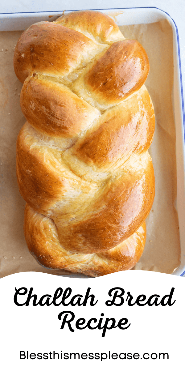Challah Bread — Bless this Mess