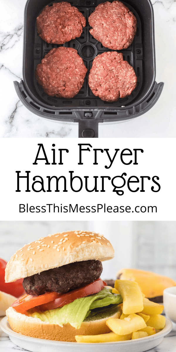 Air Fryer Hamburgers — Bless this Mess