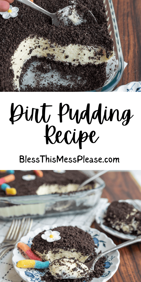 Dirt Pudding Recipe — Bless this Mess