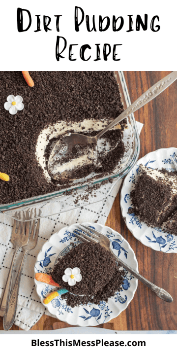 Dirt Pudding Recipe — Bless this Mess