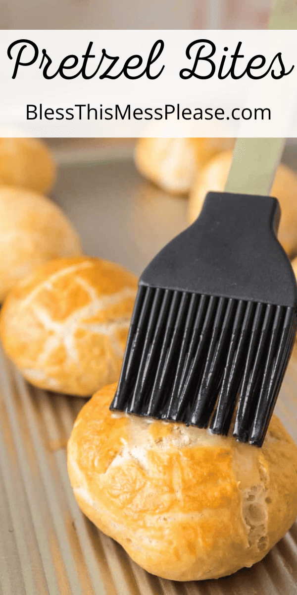 Pretzel Bites — Bless this Mess