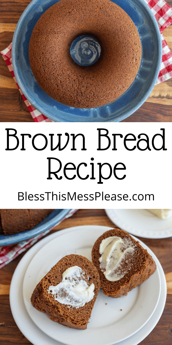 Brown Bread — Bless this Mess
