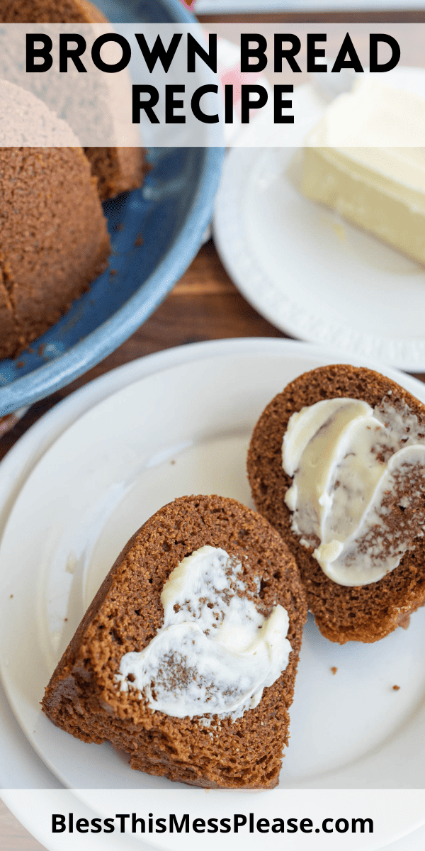 Brown Bread — Bless this Mess