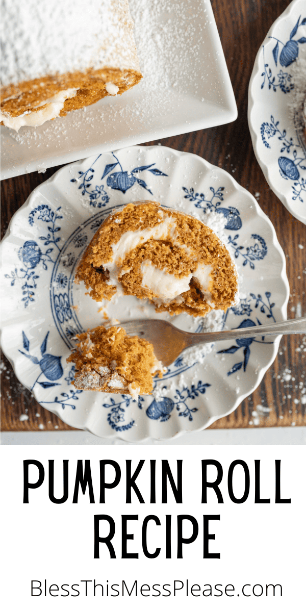 Pumpkin Roll — Bless this Mess