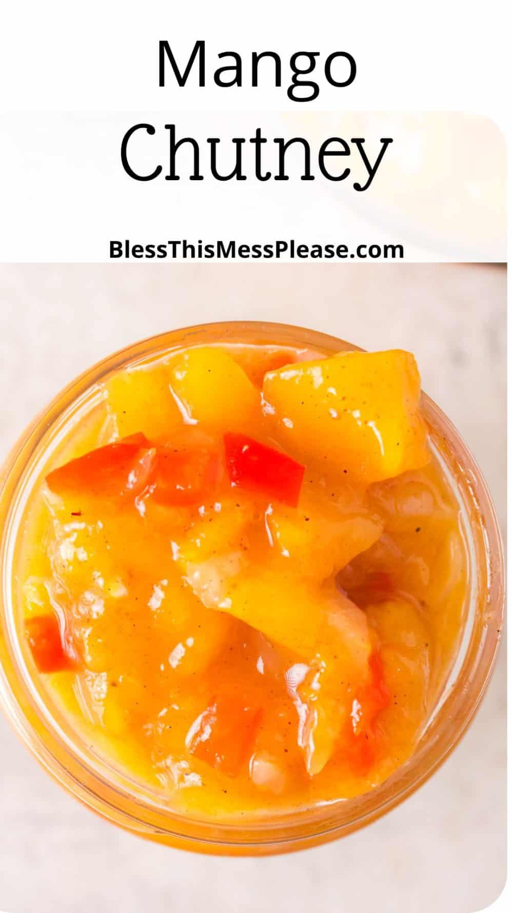 Mango Chutney — Bless this Mess