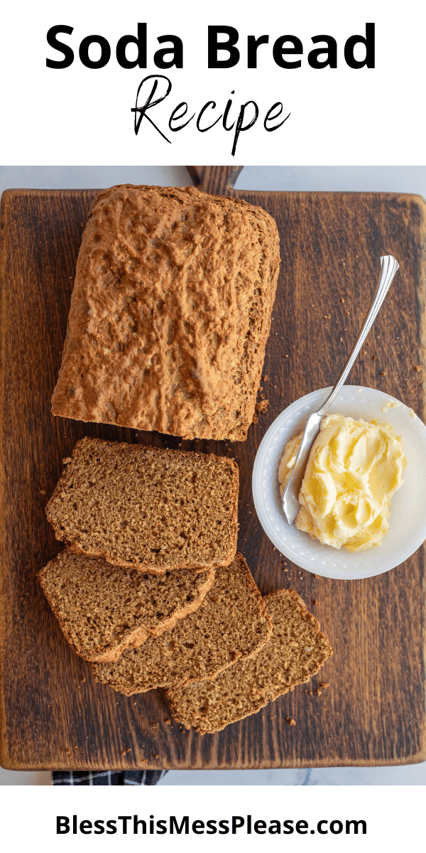 Soda Bread — Bless this Mess