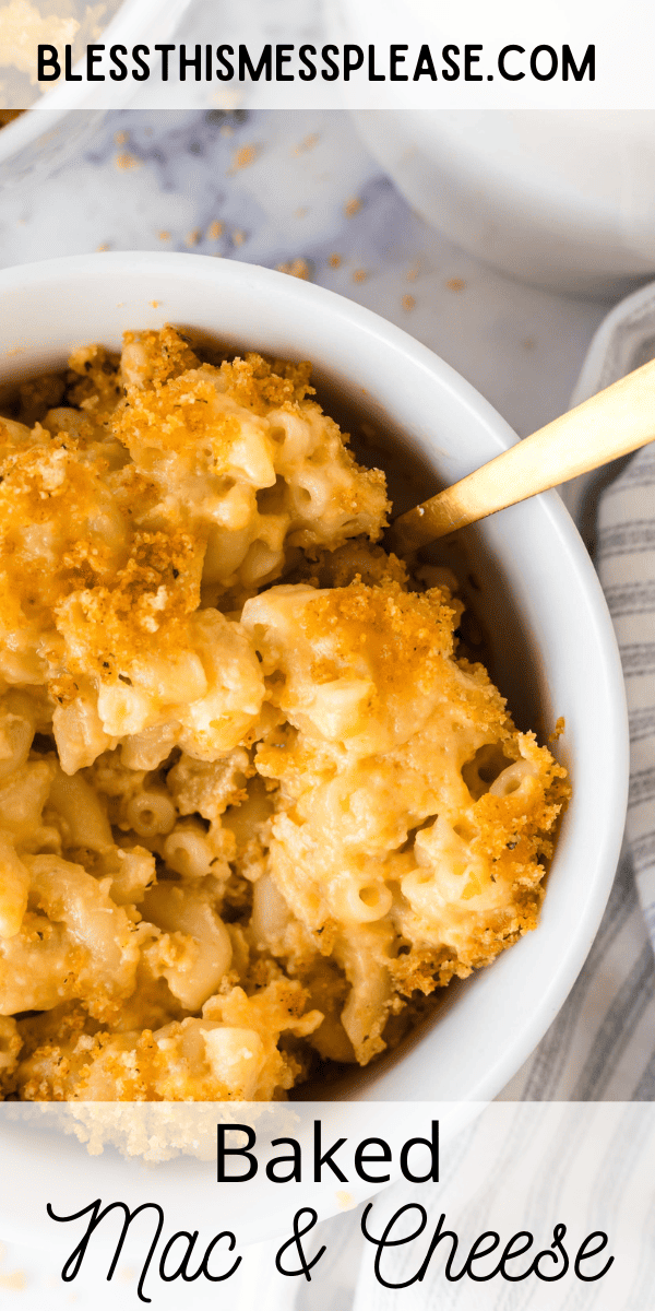 Baked Mac and Cheese — Bless this Mess