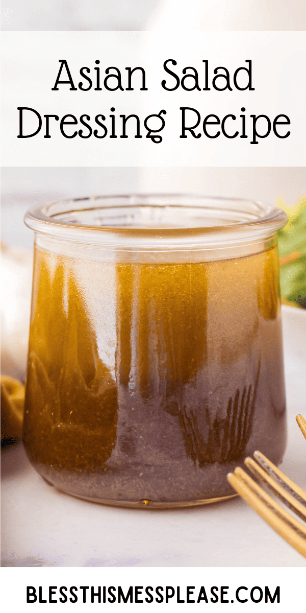 Asian Salad Dressing — Bless this Mess