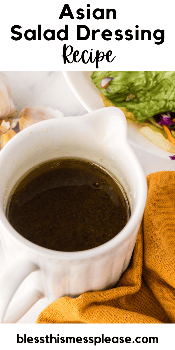 Asian Salad Dressing — Bless this Mess