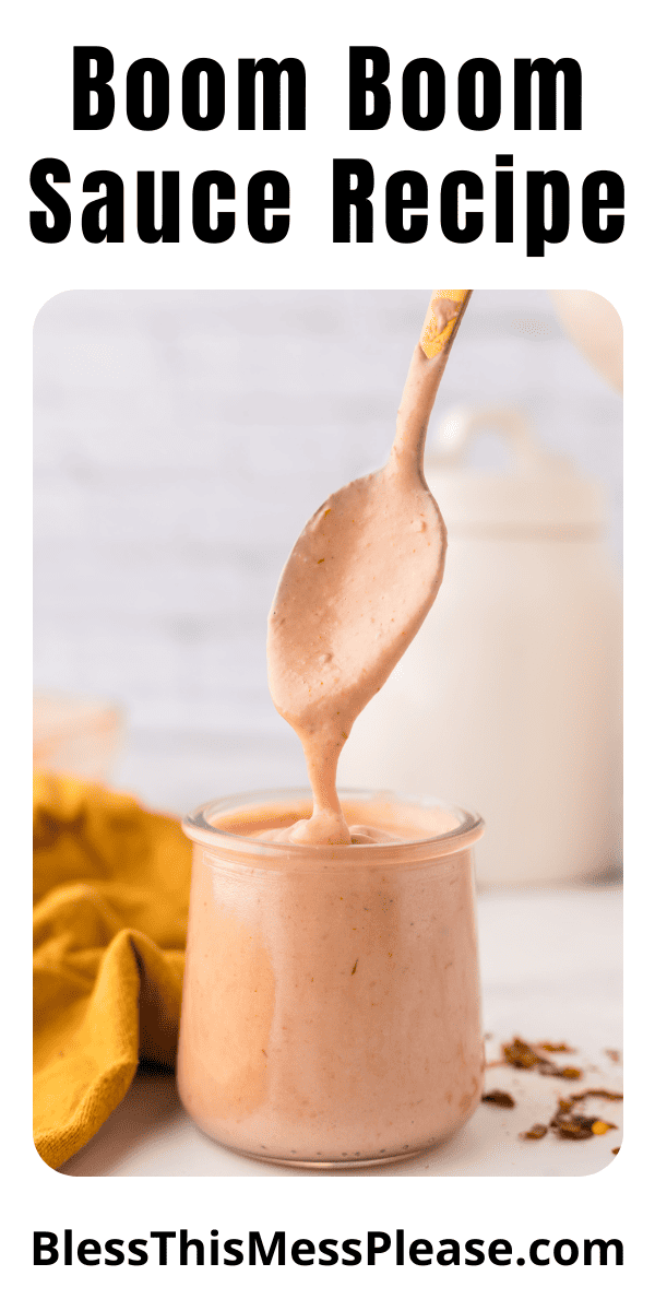 Boom Boom Sauce — Bless this Mess